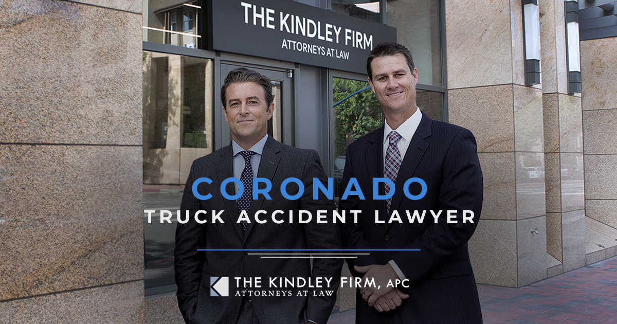 Coronado Truck Accident Lawyer | The Kindley Firm, APC